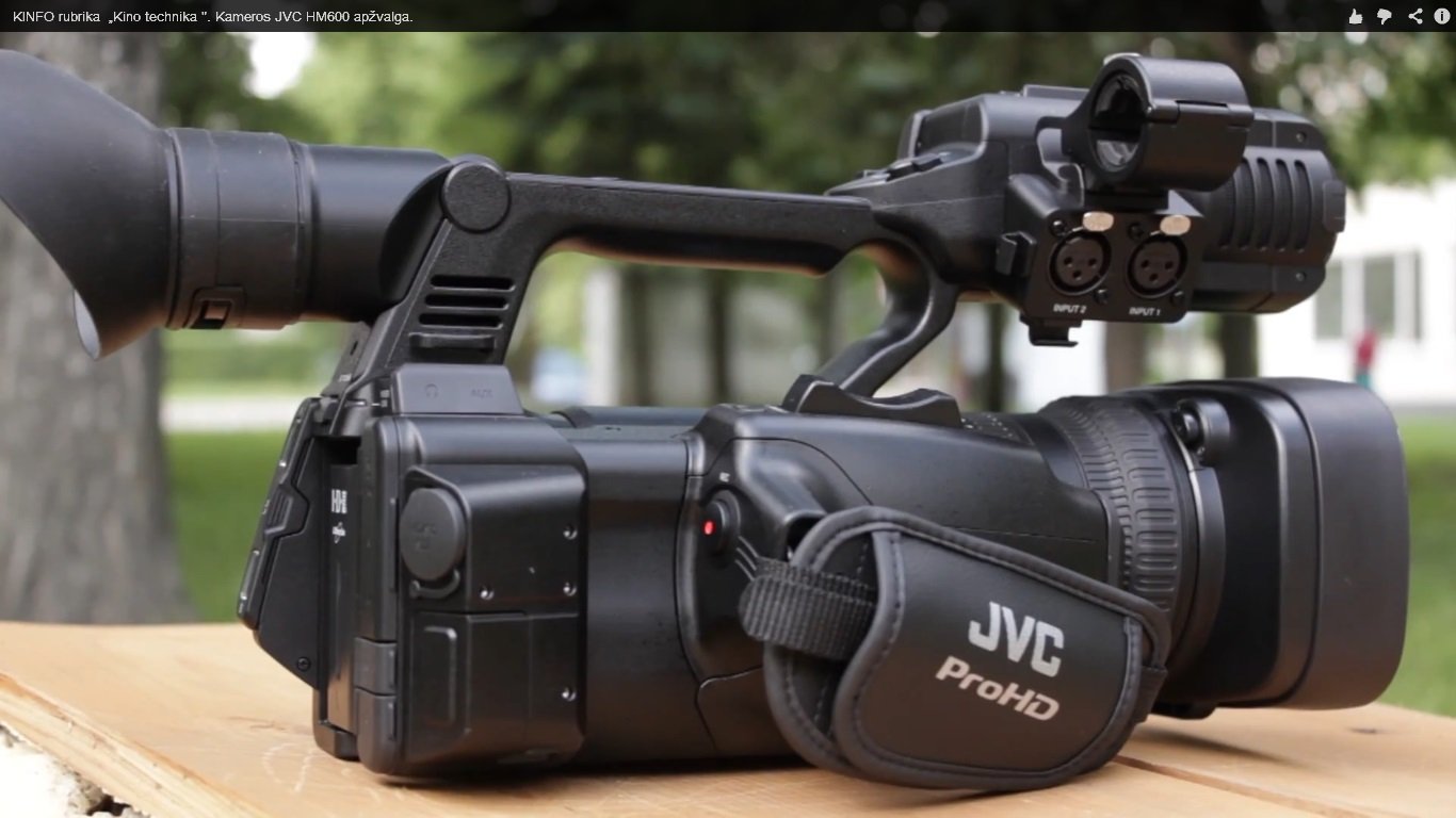 Kameros JVC HM600 apžvalga - KINFO | Kino naujienos